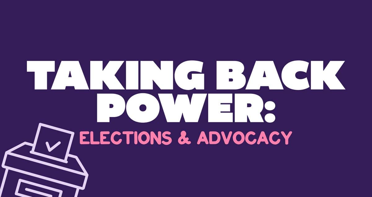 Taking Back Power: Elections & Advocacy | Red Wine & Blue